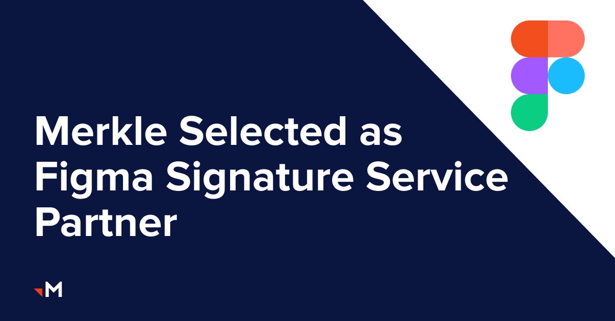 Press Release | Dentsu APAC | Merkle | Merkle Selected as Figma Signature Service Partner